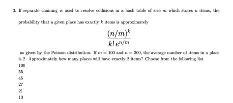 Solved 3 If Separate Chaining Is Used To Resolve Collisions