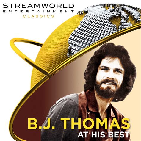 ‎bj Thomas At His Best Album By Bj Thomas Apple Music