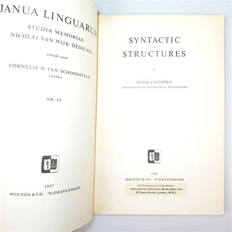 Syntactic Structures Noam Chomsky First Edition First Printing