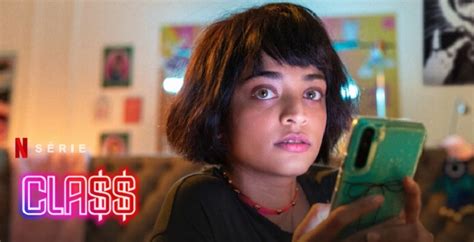 Class Saison 2 Quelle Date De Sortie Netflix Une Suite Prévue