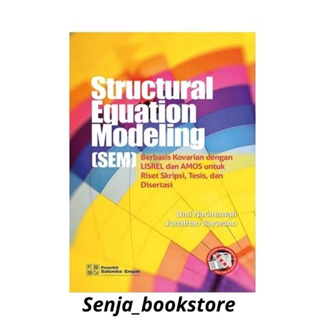 Jual Structural Equation Modeling Sem Berbasis Kovarian Dg Lisrel