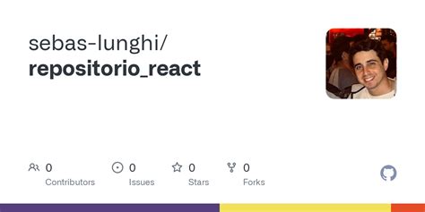 Github Sebas Lunghi Repositorio React