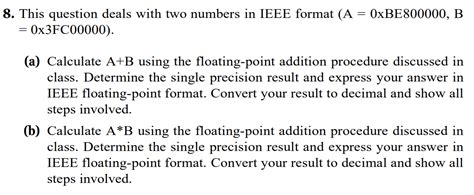Solved This Question Deals With Two Numbers In IEEE Chegg Com