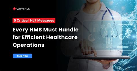 5 Critical Hl7 Messages Every Hms Must Handle For Efficient Healthcare Operations Capminds