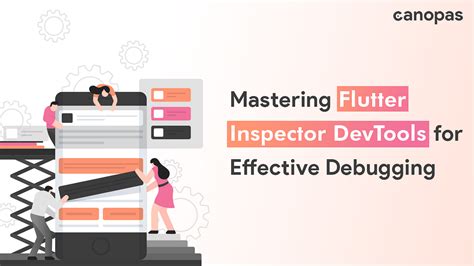 optimizing flutter apps mastering flutter inspector devtools for