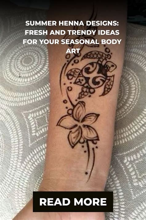 Summer Henna Designs Fresh And Trendy Ideas For Your Seasonal Body Art