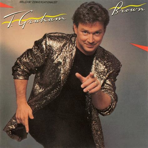 T Graham Brown She Couldnt Love Me Anymore Lyrics Genius Lyrics
