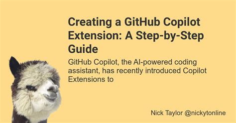 Creating A Github Copilot Extension A Step By Step Guide Just Some Dev