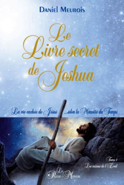 Le Livre Secret De Jeshua Daniel Meurois
