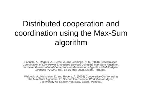 Ppt Distributed Cooperation And Coordination Using The Max Sum