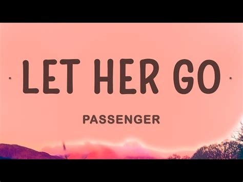 Passenger Let Her Go Lyrics