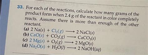 Solved For Each Of The Reactions Calculate How Many Chegg