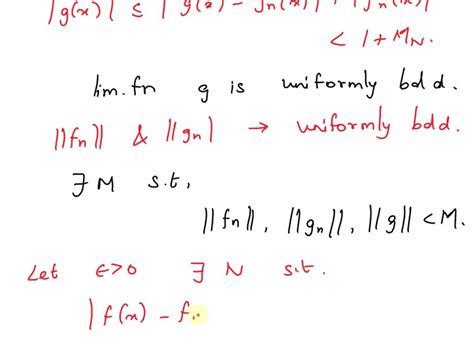 Solved Theorem If Fn Gn Are Two Sequence Of Bounded Function And