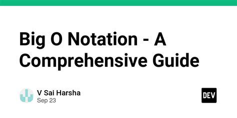 Big O Notation A Comprehensive Guide Dev Community