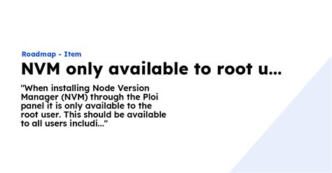 Nvm Only Available To Root User Ploi Roadmap