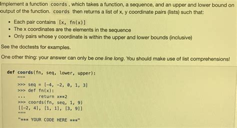 solved implement a function coords which takes a function
