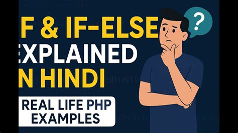 Php If And If Else Condition Explained In Hindi Learn Decision Making In Php Easily Youtube