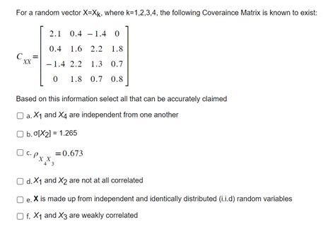Solved For A Random Vector X Xk Where K 1 2 3 4 The
