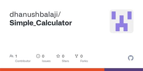 Dhanush Balaji G On Linkedin Github Dhanushbalajisimplecalculator