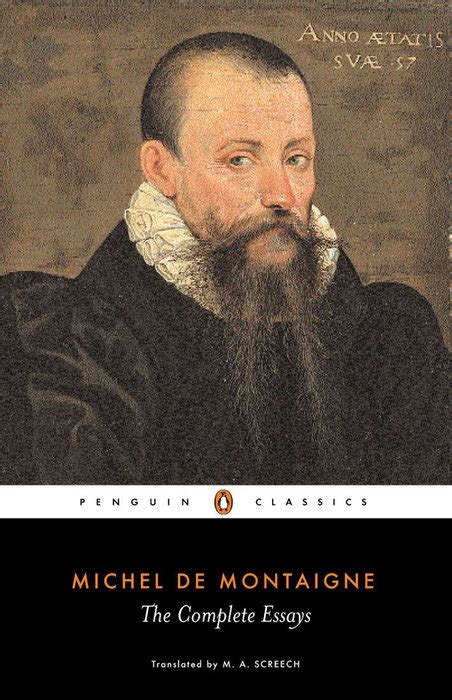 The Complete Essays By Michel De Montaigne Goodreads