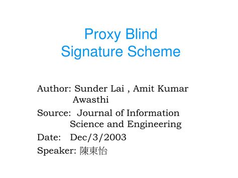 ppt proxy blind signature scheme powerpoint presentation free download id 2955898