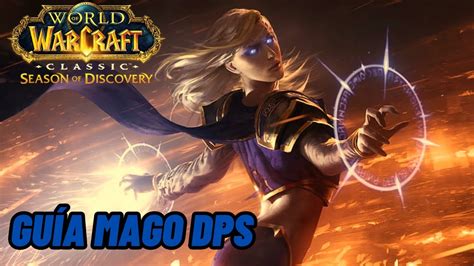 🔥wow Sod🔥la Mejor Build Del Mago Dps Del Top 1 Y 2💥fase 1💥 Youtube