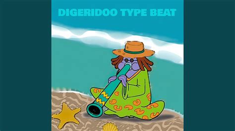Digeridoo Type Beat Instrumental Youtube