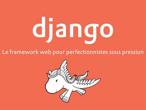 Présentation De Django Speaker Deck Présentation De Django Speaker Deck