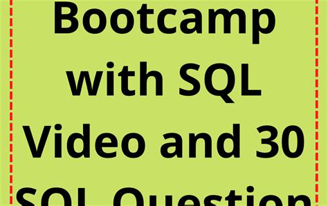 Sql Bootcamp With Sql Video With 30 Sql Question Answers Solutions