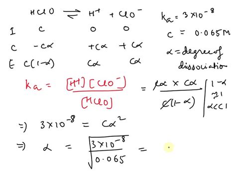 Calculate The Ph And Percent Dissociation Of A 0 065 M Solution Of Hypochlorous Acid Hclo Ka