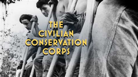 Watch The Civilian Conservation Corps American Experience Official