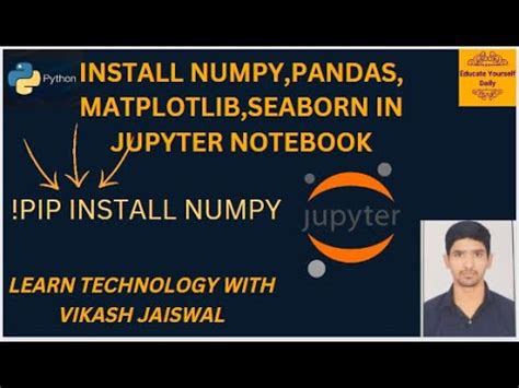 Python Libraries Installing Directly In Jupyter Notebook Ide Youtube