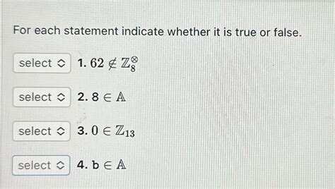 solved for each statement indicate whether it is true or