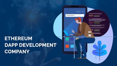 Ethereum Dapp Development Company Hire Dapp Developers