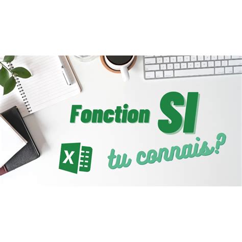 Tu Connais La Fonction Si