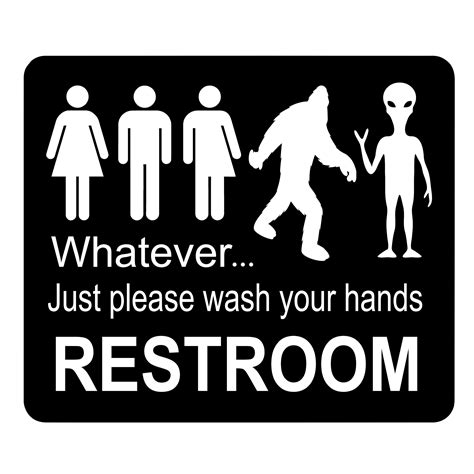 Universal Bathroom Sign Whatever Just Wash Your Hands Art Print By