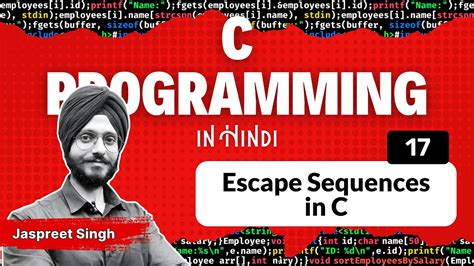 Escape Sequences In C C Programming In Hindi Youtube