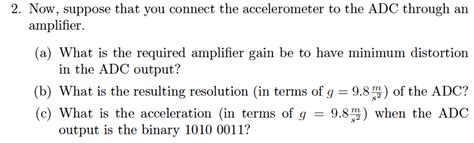 Solved Consider An 8 Bit Adc Whose Input Dynamic Range Is