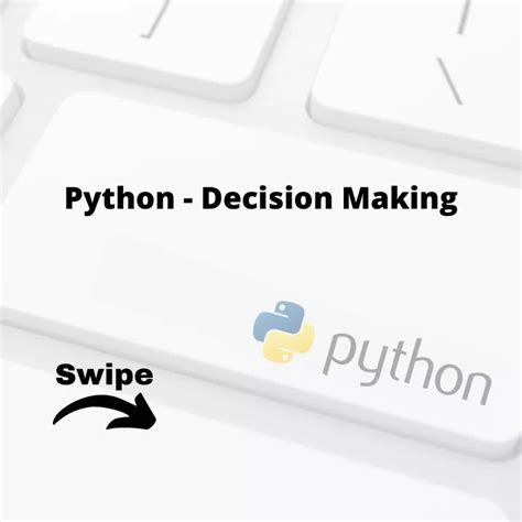 Ppt Python Decision Making Powerpoint Presentation Free Download