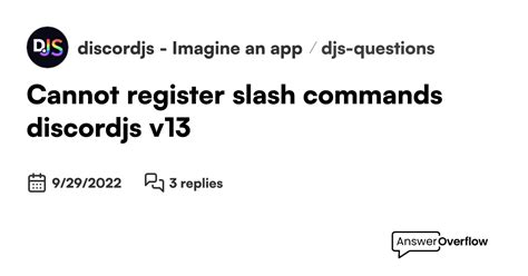 Cannot Register Slash Commands Discordjs V13 Discordjs Imagine An App