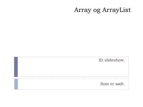 PPT Array Og ArrayList PowerPoint Presentation Free Download ID