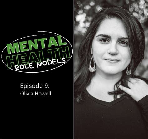 Listen Olivia Howell On Danny Quins Mental Health Role Models Fresh