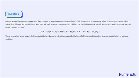 Solved Design A Rewriting System To Execute βreductions In A Syntax Where The Equalities Of 12
