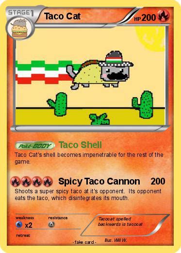 Pokémon Taco Cat 36 36 Taco Shell My Pokemon Card