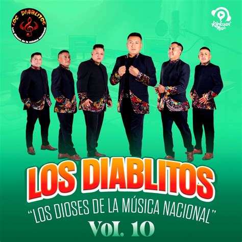 Los Diablitos Los Dioses De La Música Nacional Vol10 Vol10 By