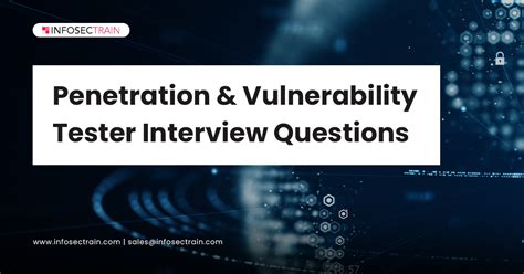 Frequently Asked Question In A Penetration And Vulnerability Tester Interview Infosectrain Frequently Asked Question In A Penetration And Vulnerability Tester Interview Infosectrain