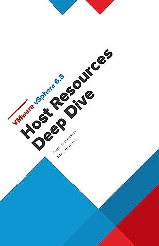 Vmware Vsphere 6 5 Host Resources Deep Dive By Hagoort Niels Denneman Frank Very Good 2017