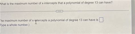 what is the maximum number of x intercepts that a