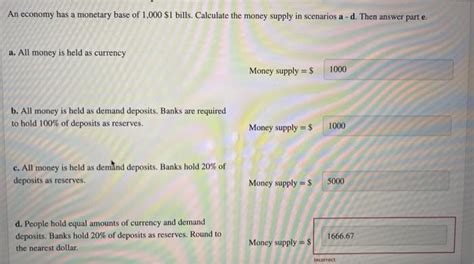 Solved An Economy Has A Monetary Base Of 10001 Bills