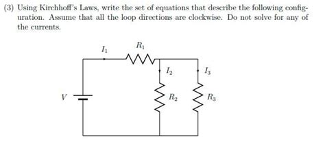 Solved Using Kirchhoff S Laws Write The Set Of Chegg Com
